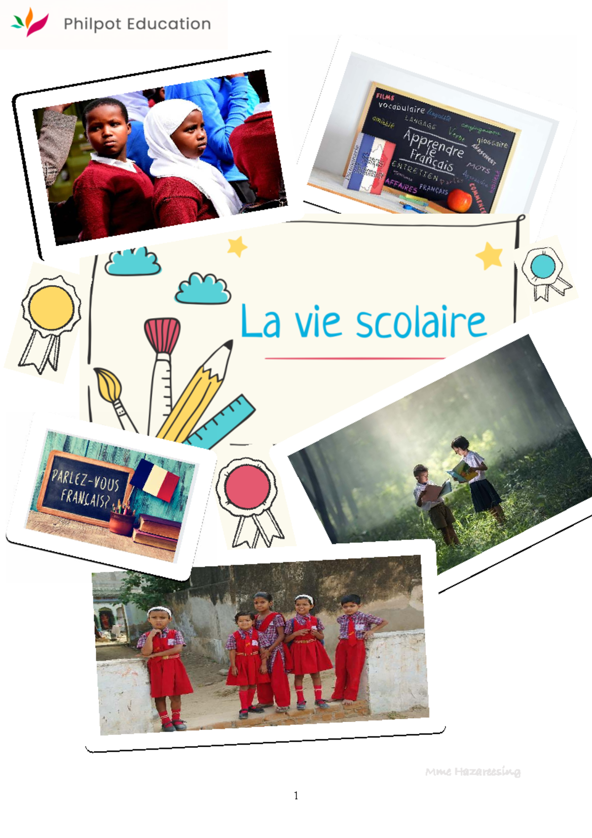 La vie scolaire en France : Système éducatif et réflexions (Mme ...