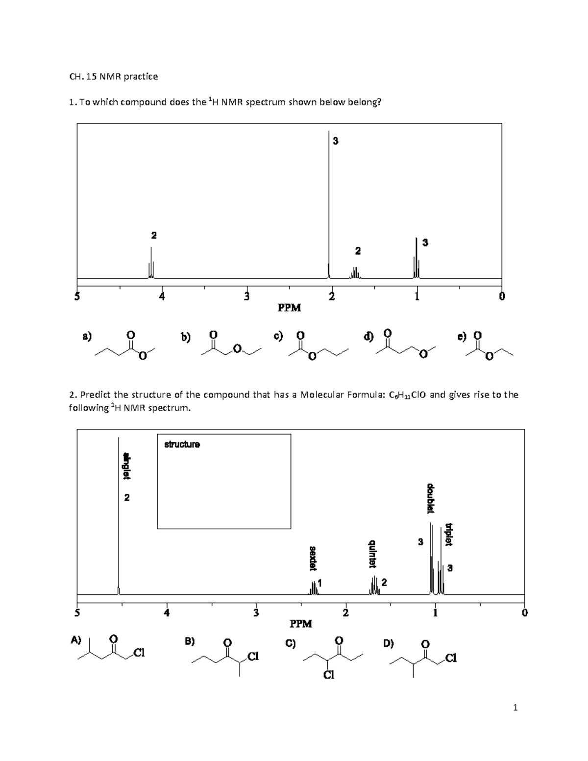 Ch. 15 NMR Practice Questions and Structure Predictions - Studocu