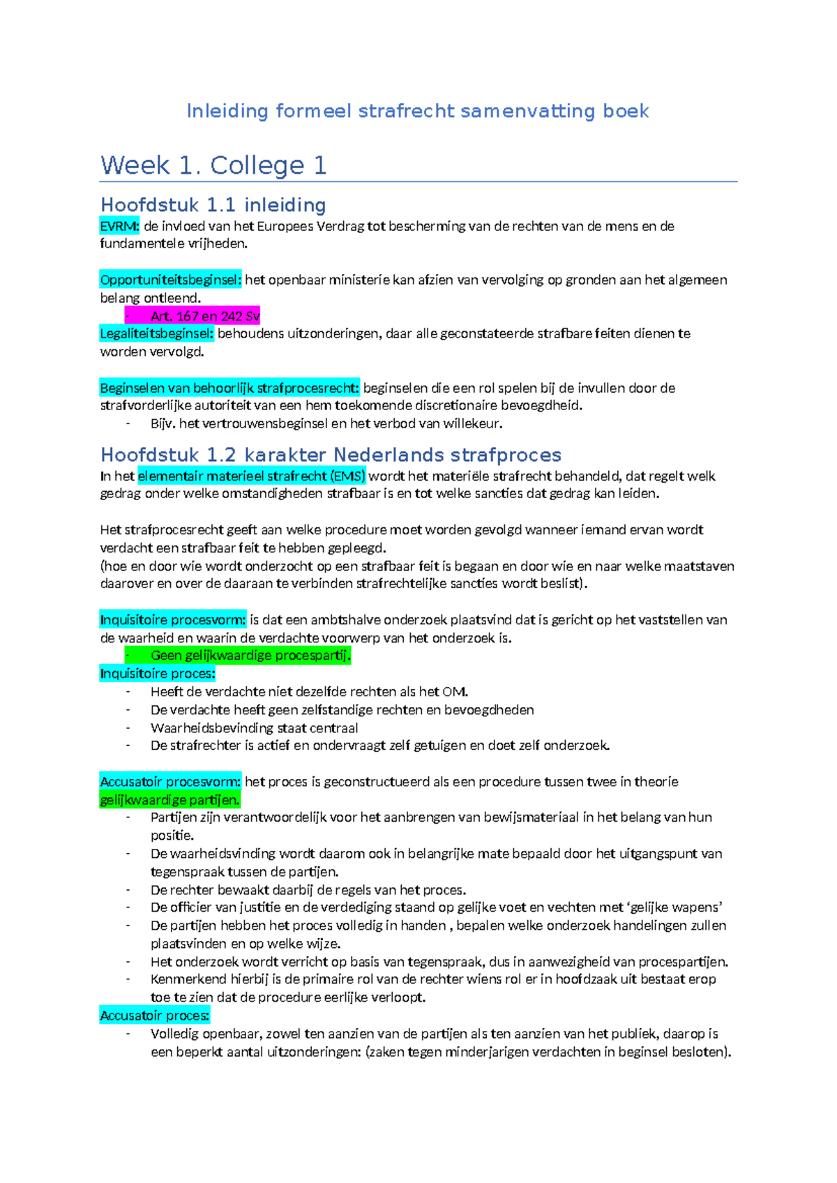 Inleiding Formeel Strafrecht: Samenvatting Hoofdstukken 1-4 en 7-9 ...