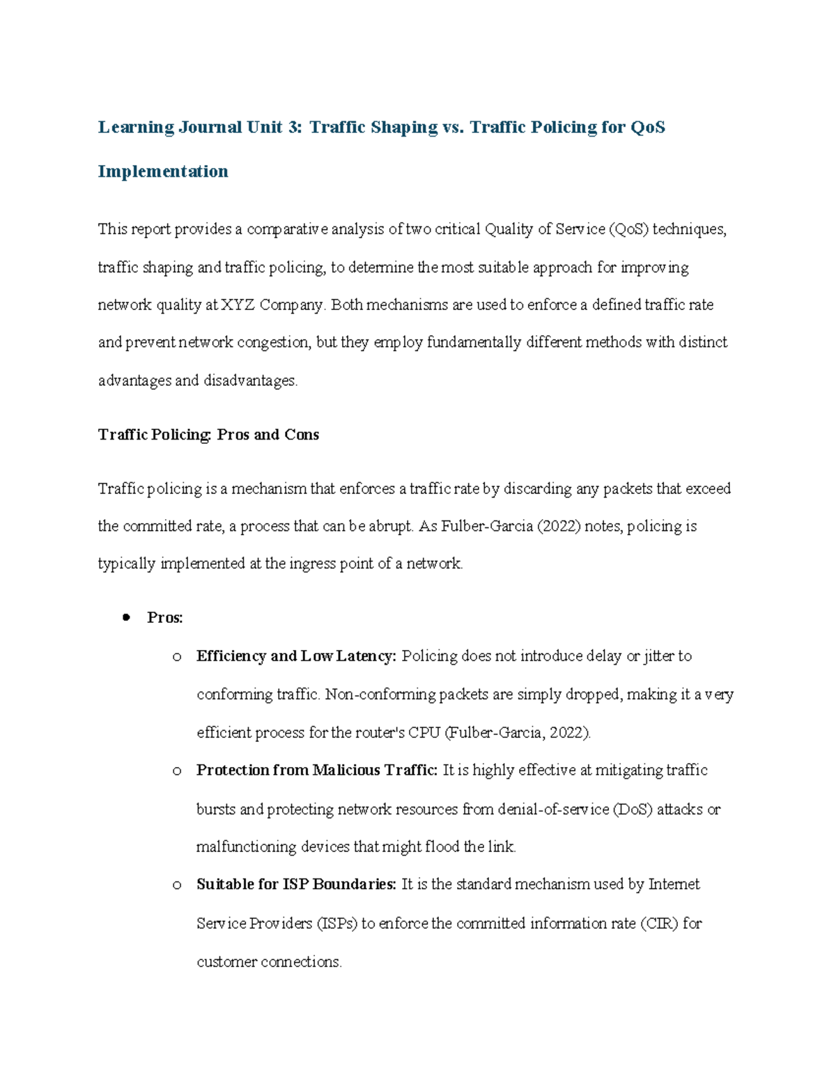 Cs 4404 Learning Journal Unit 3: Traffic Shaping vs. Policing for QoS ...
