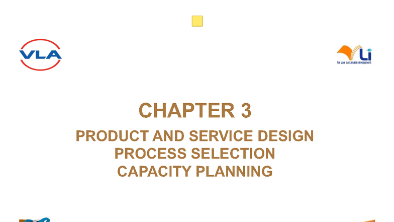 CHAPTER 3: PRODUCT & SERVICE DESIGN PROCESS SELECTION - Studocu