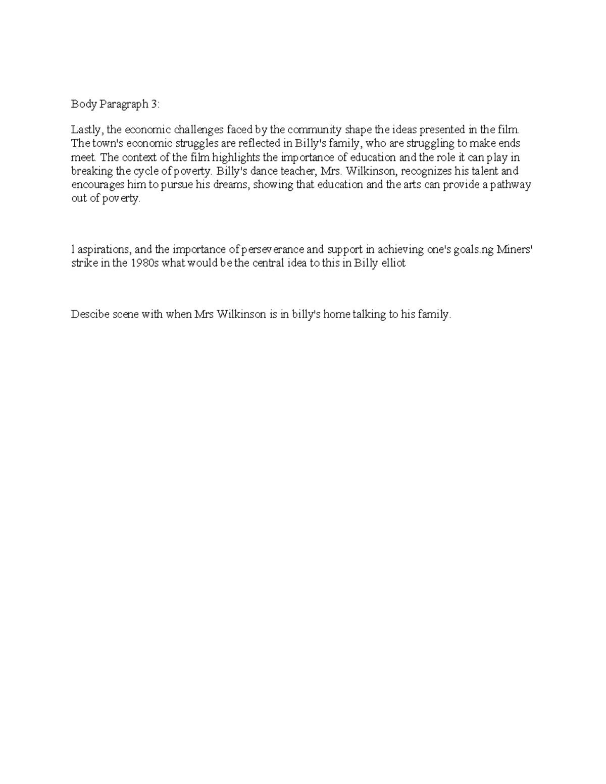 Discuss how Context shapes the ideas in Billy Elliot - Body Paragraph 3 ...
