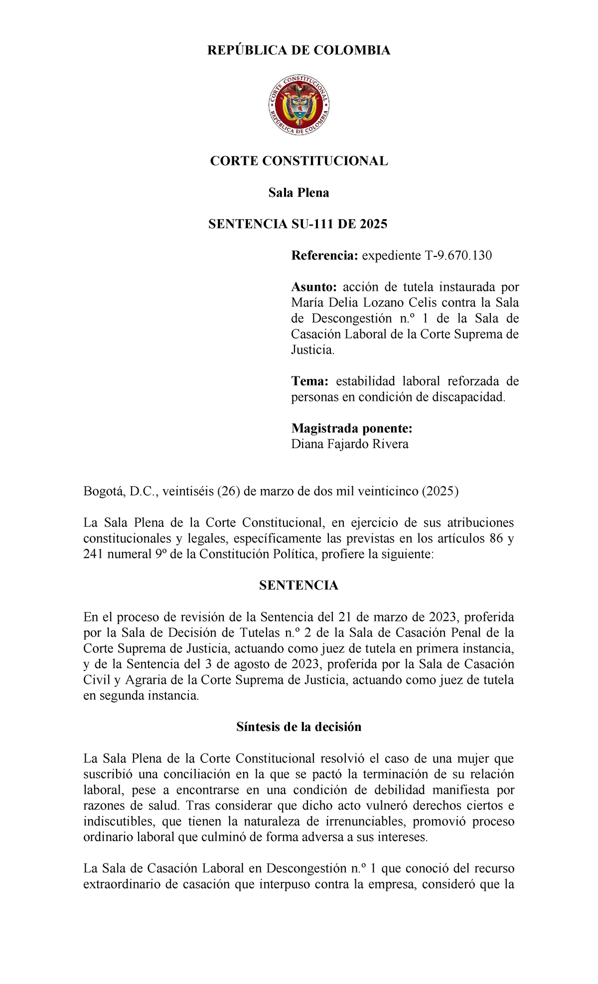 Su111-25 Estabilidad Laboral Reforzada: Ineficacia de Transacción en ...