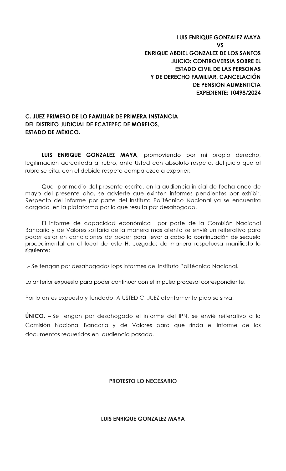 Juicio Familiar: Informe Desahogado de LUIS ENRIQUE GONZALEZ MAYA - Studocu
