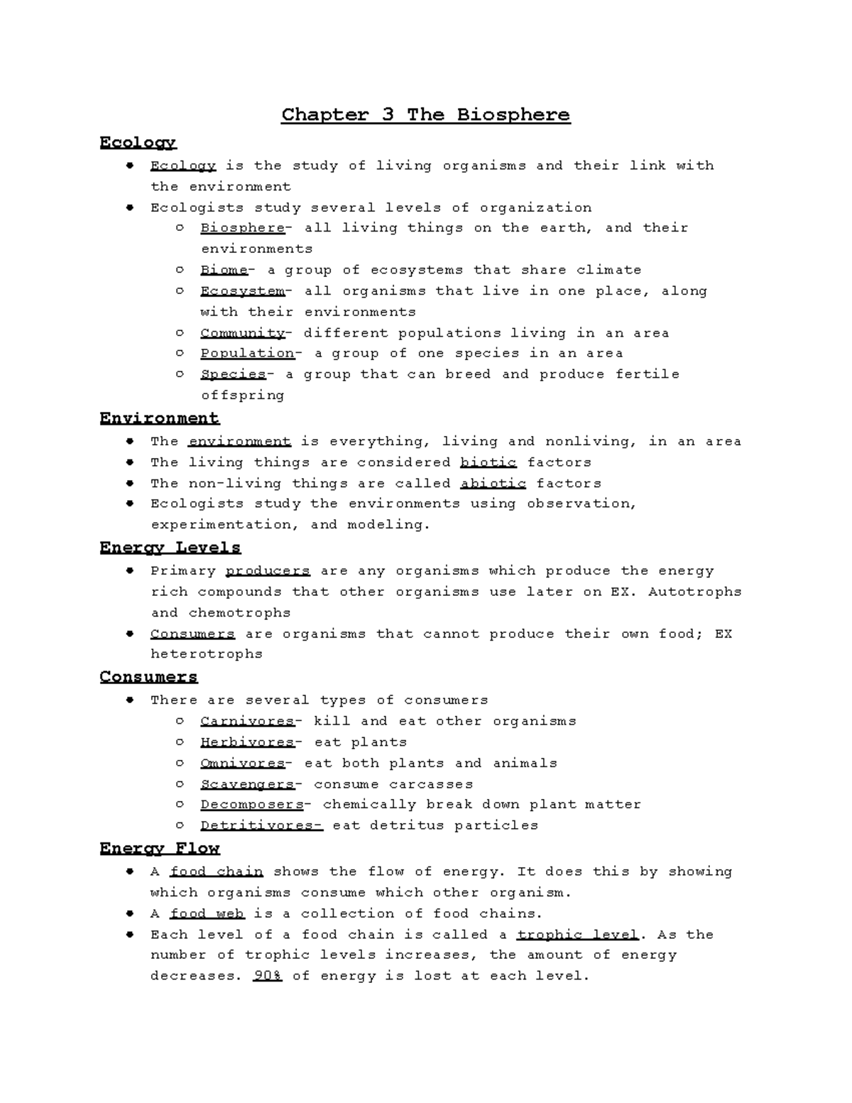 Notes on Ecology - Chapter 3 The Biosphere Ecology Ecology is the study ...