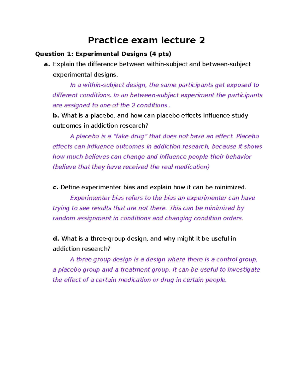 Practice Exam Lecture 2: Experimental Designs & Addiction Research ...