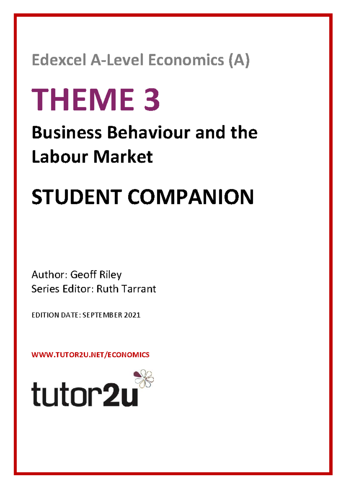 Edexcel Economics (A) Theme 3: Business Behaviour & Labour Market ...