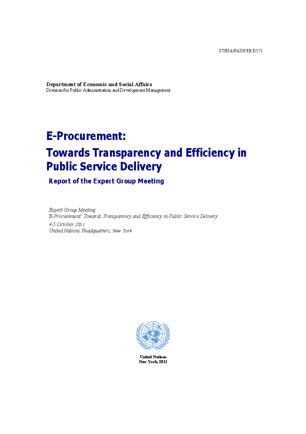 2011 EGM Report: Enhancing Transparency in Public Service Delivery ...