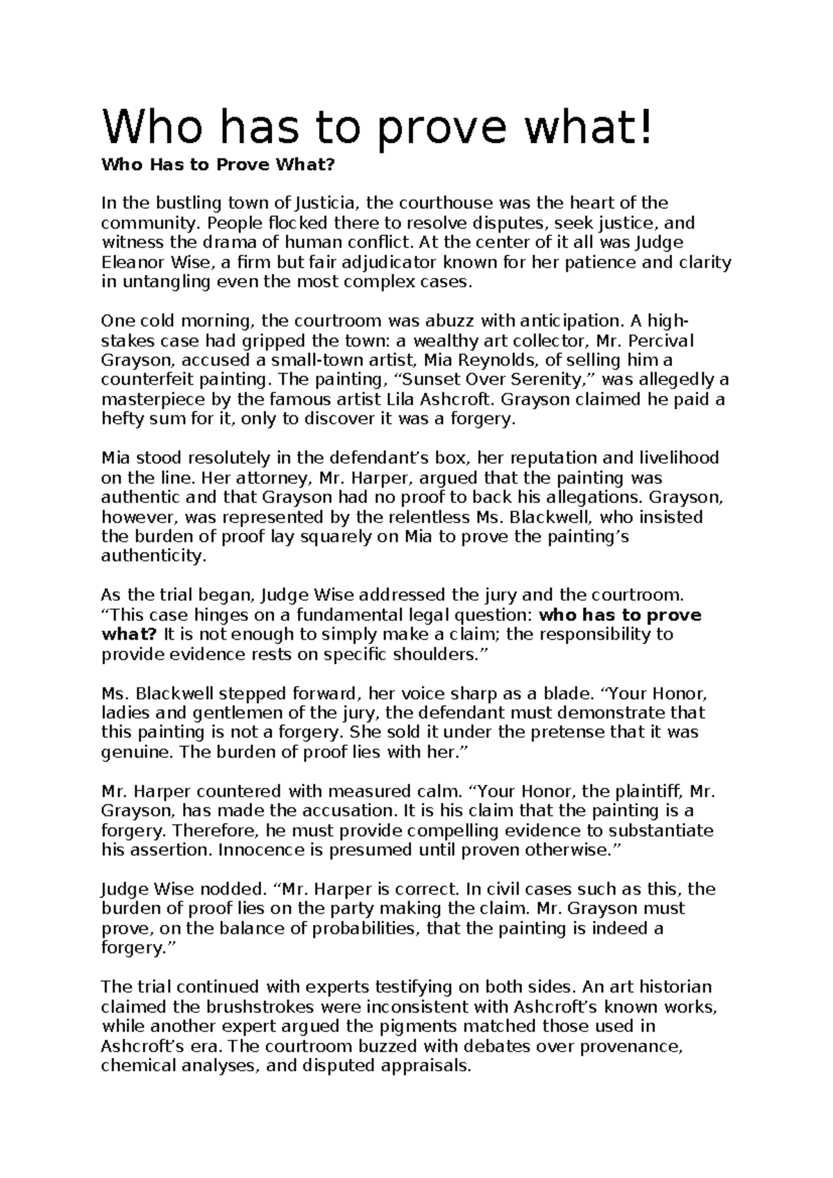 Who has to prove what - Who has to prove what! Who Has to Prove What ...