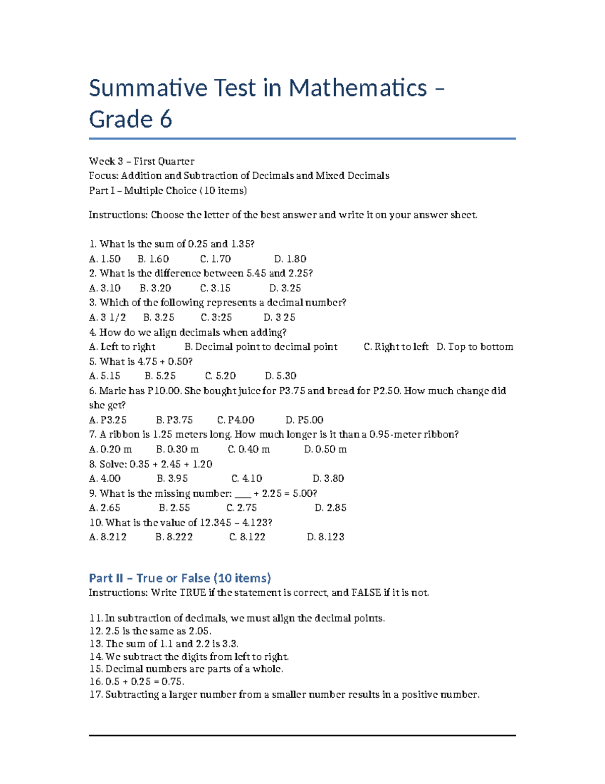 SUMMATIVE TEST Mathematics 6 Q1 W3: Decimals & Mixed Decimals - Studocu