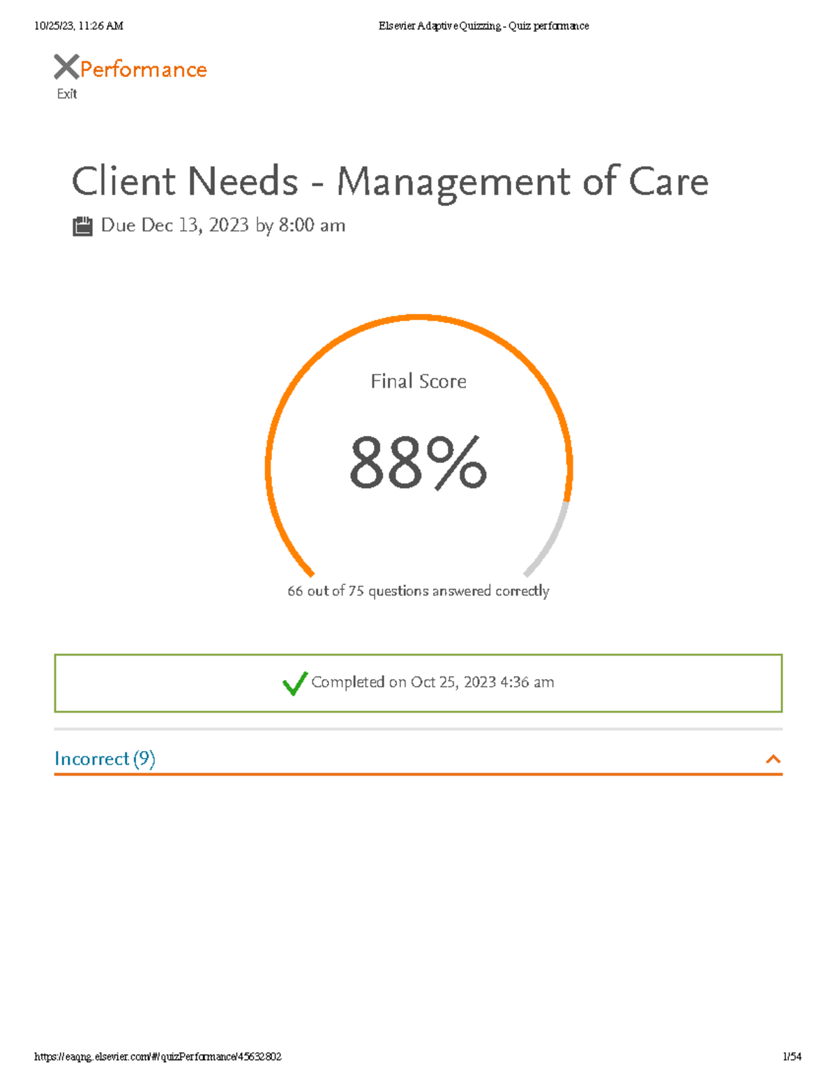 Elsevier Adaptive Quizzing - Quiz performance - Exit Performance Client Needs - Management of ...