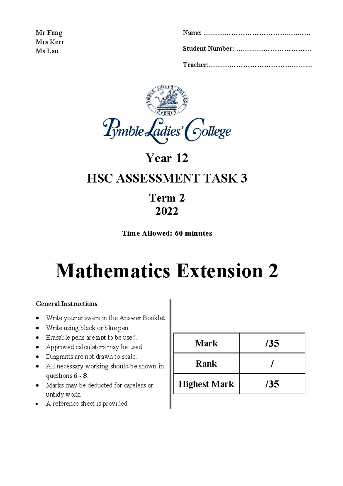 12 HSC Mathematics Extn 2 Task 3 Final Exam Question Booklet 2022 - Studocu