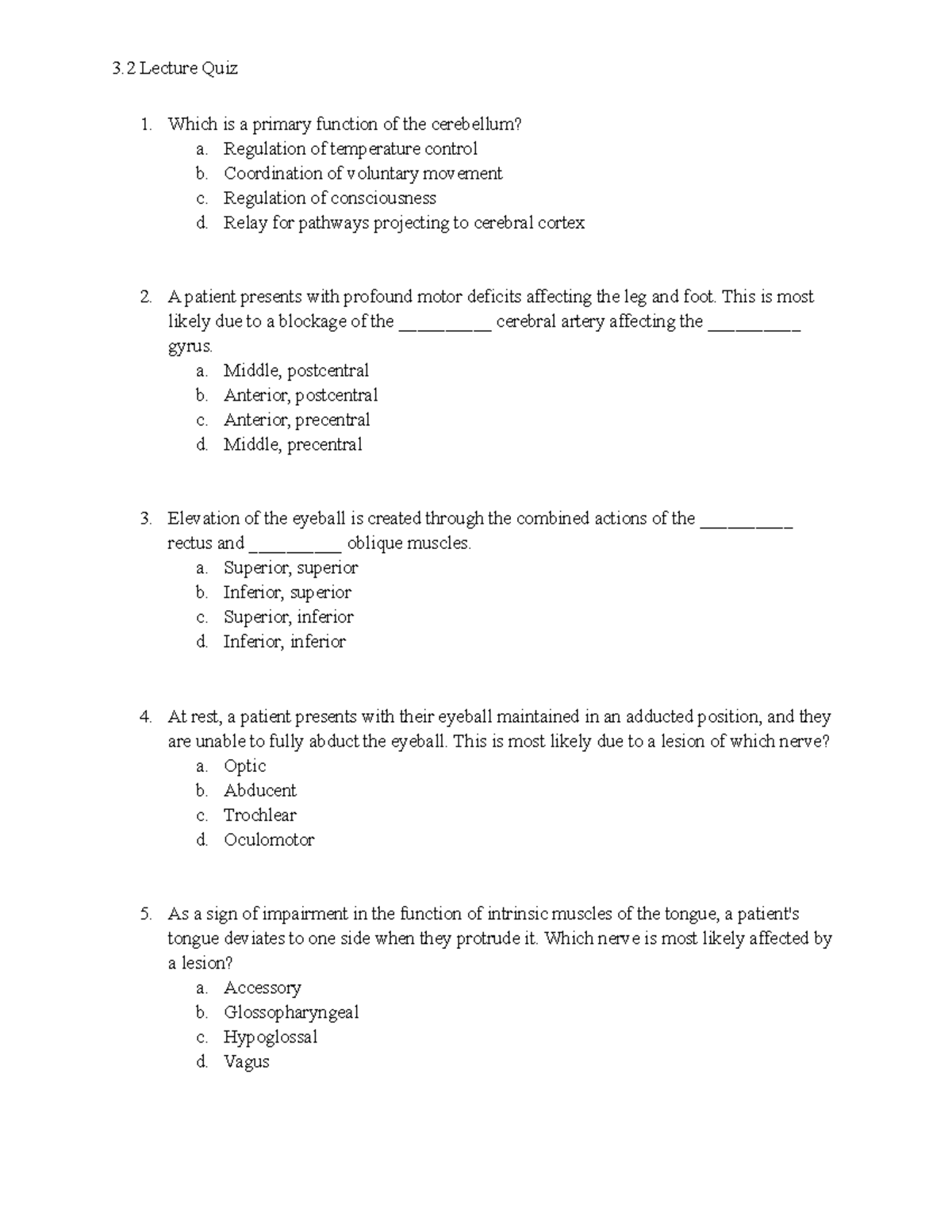 3.2 Lecture Quiz: Anatomy of Cranial Nerves & Brain Structures - Studocu