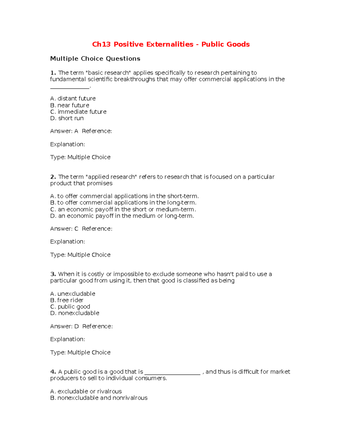 ECON 1101: CH 13 - Positive Externalities and Public Goods Quiz ...