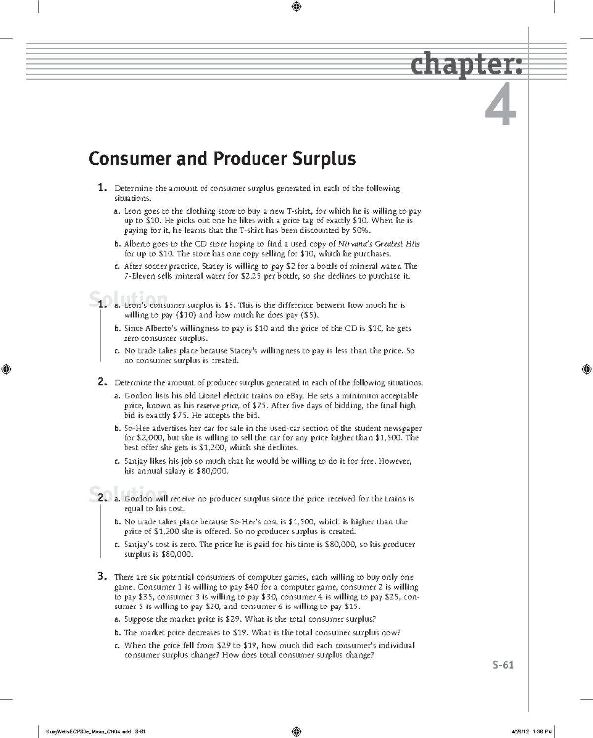 Micro chapter 4 practice problems - Solution Solution Consumer and Producer Surplus 1. Determine ...