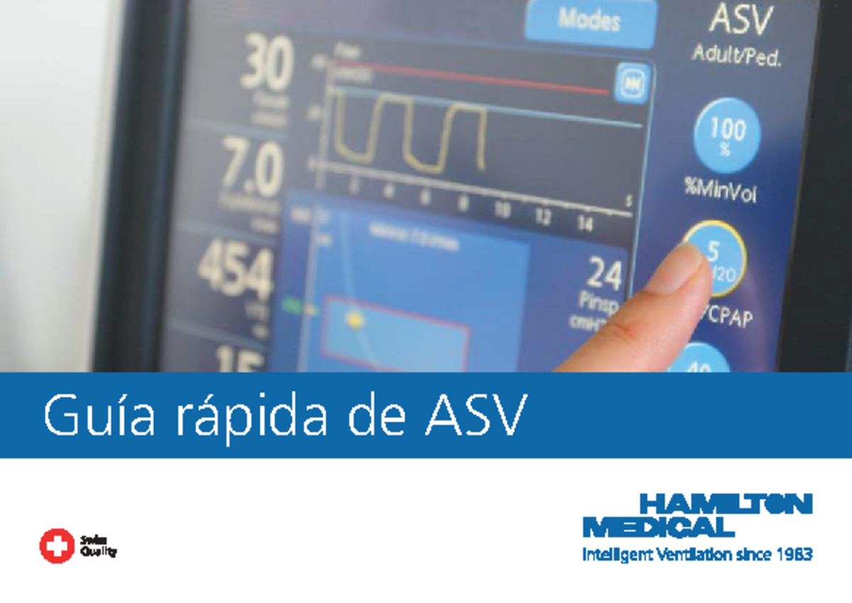 Guía Rápida de ASV Hamilton Medical - ES 610753 - Studocu