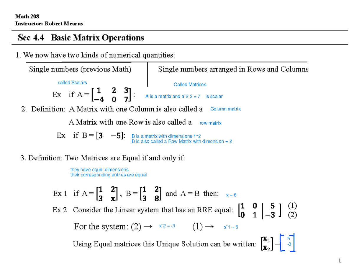Basic Matrix operations - 1. We now have two kinds of numerical ...