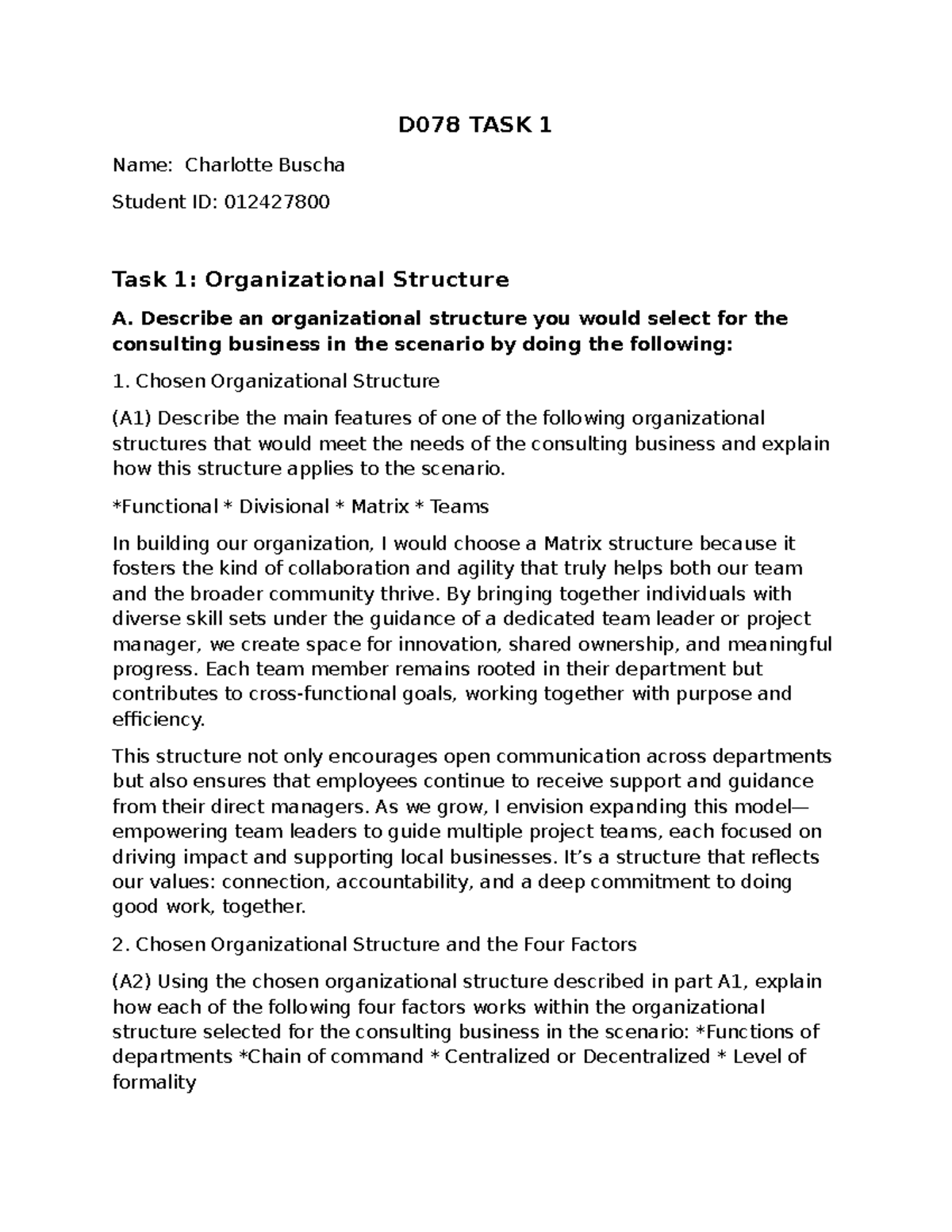 D078 Task 1: Organizational Structure for Consulting Business - Studocu