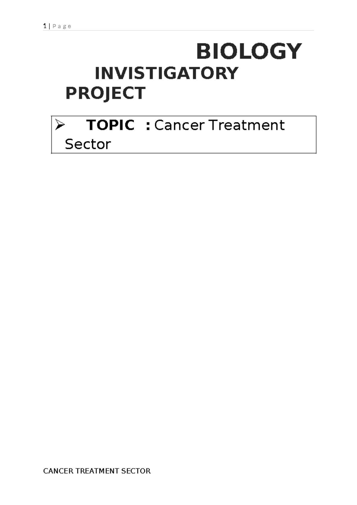 BIOLOGY INVESTIGATORY PROJECT: Cancer Treatment Approaches - Studocu
