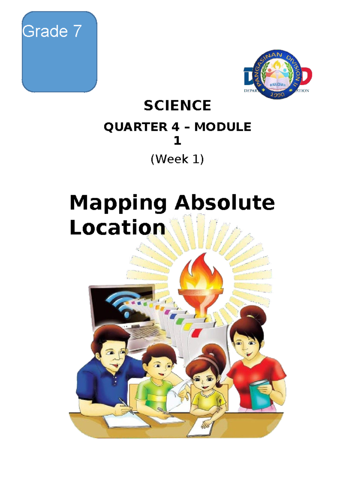 Science 7 Quarter 4 Module 1 converted 1 - Mapping Absolute Location ...