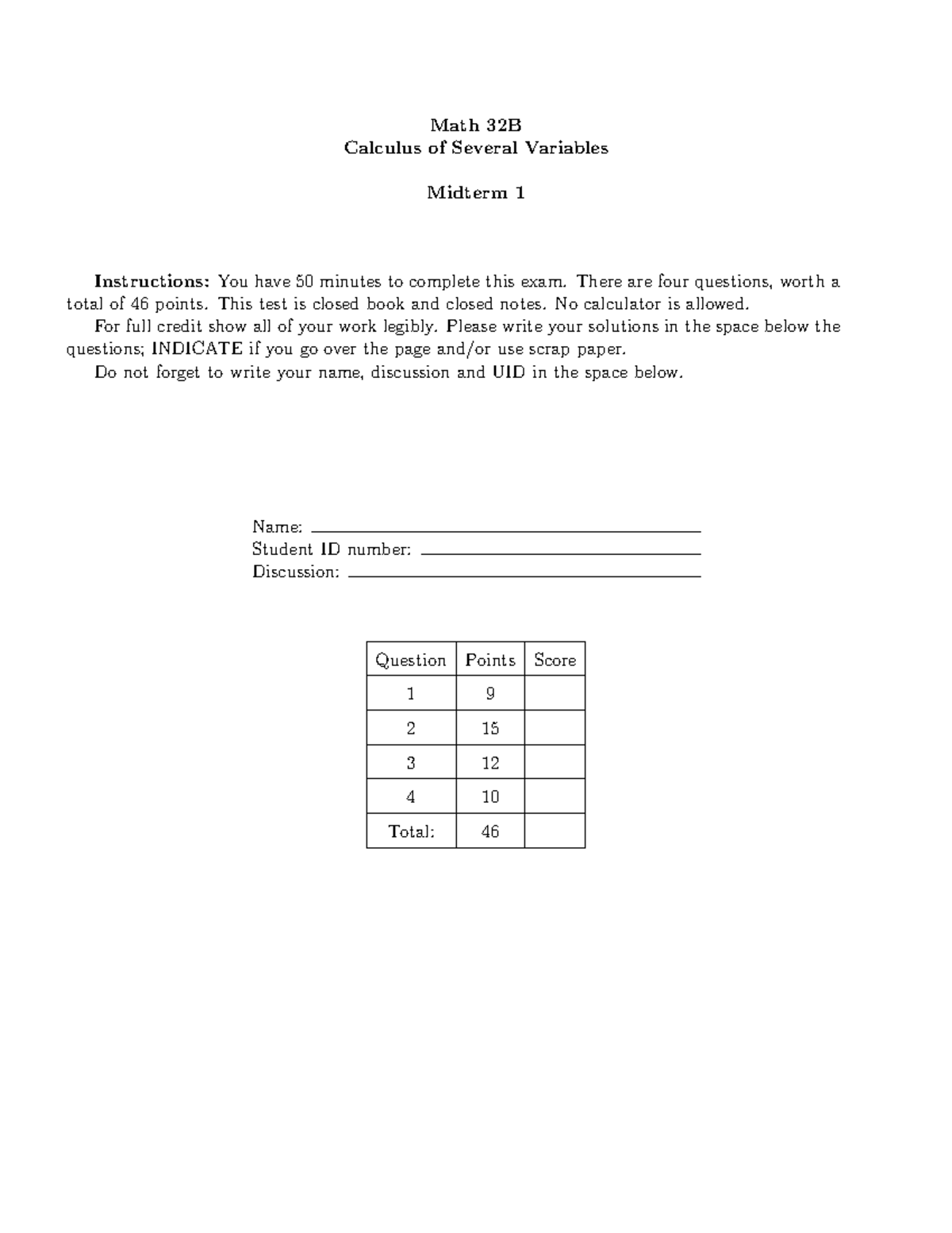 Math 32B Midterm 1: Calculus of Several Variables Exam Instructions ...