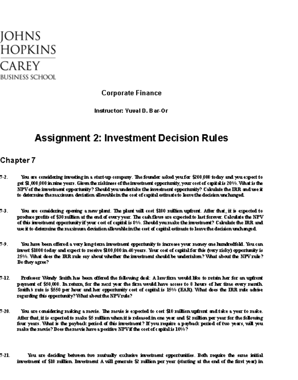 Corporate Finance HW: Investment Decision Rules (Ch 7 & 8) - Studocu