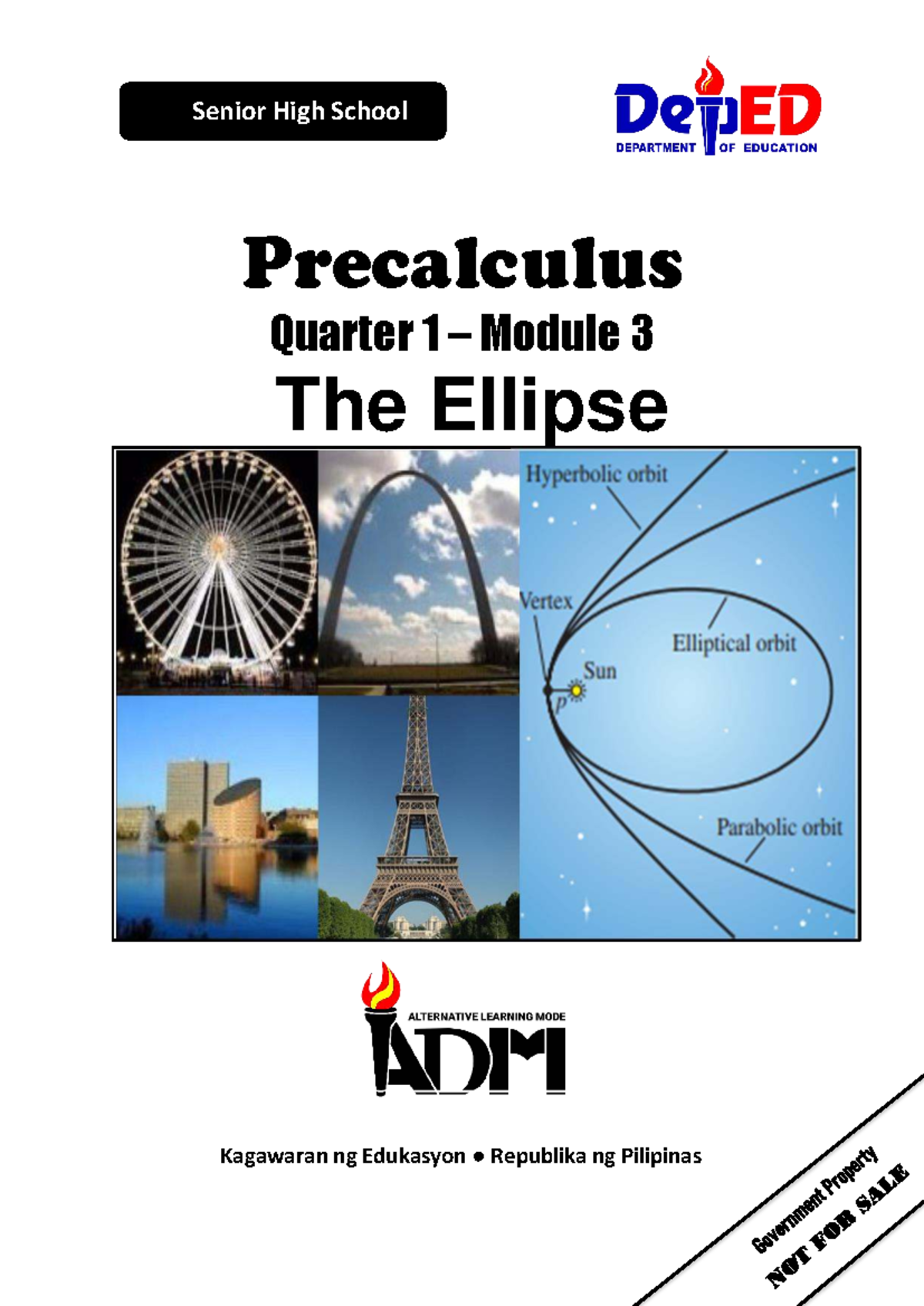 Precalculus 11 Q1 Module 3: Understanding the Ellipse - Studocu