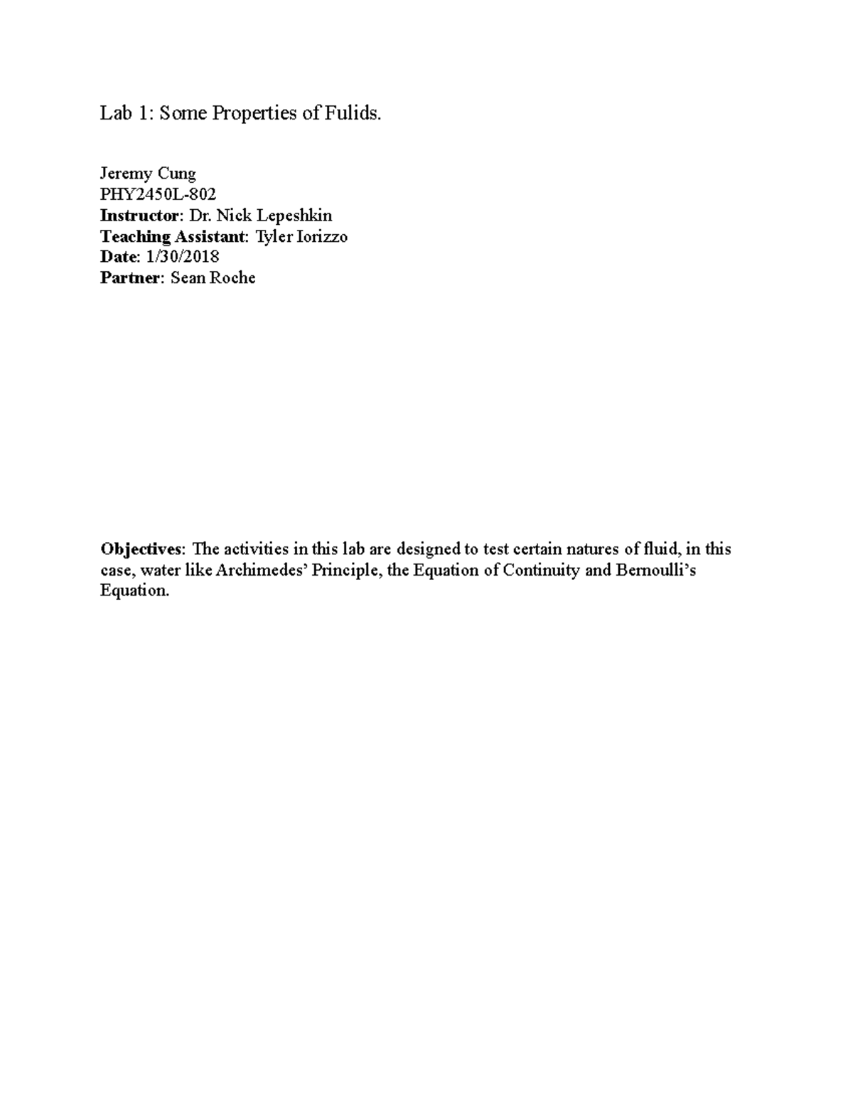 Phy-lab-1 - Physics lap 1 - Lab 1: Some Properties of Fulids. Jeremy ...