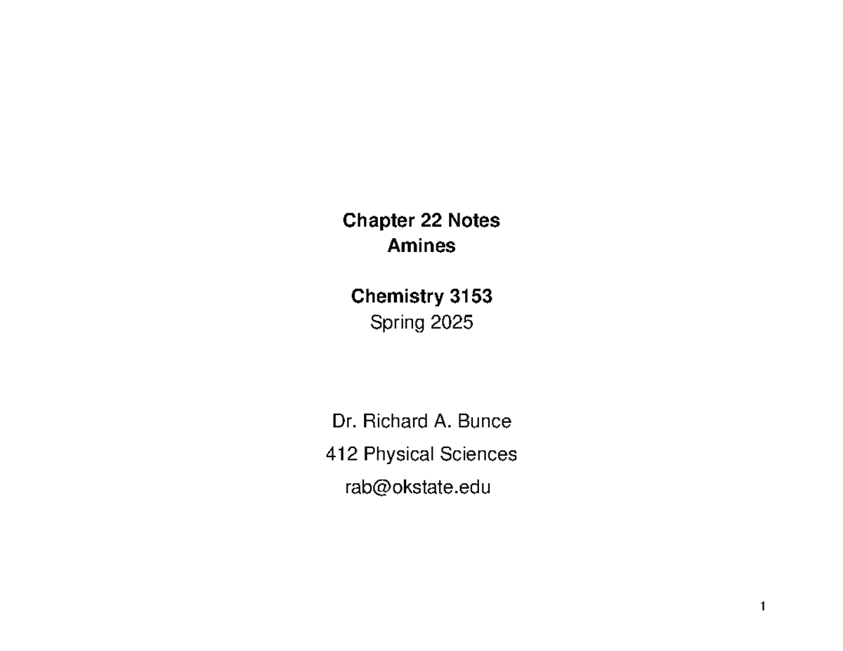 Chapter 22 Notes: Amines - Chem 3153 - Spring 2025 Study Guide - Studocu