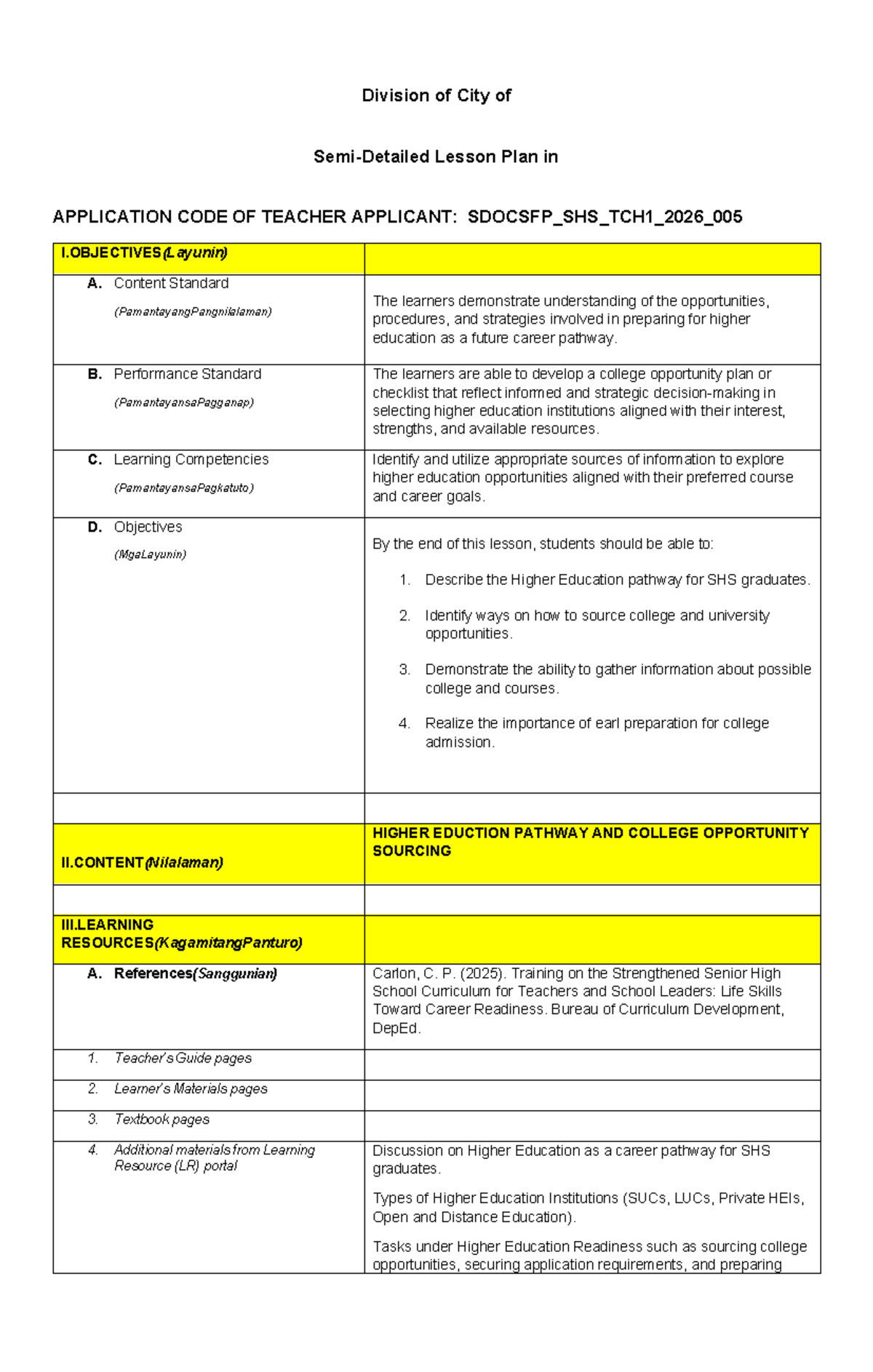 Semi-Detailed Lesson Plan: Higher Education Pathway for SHS - Studocu