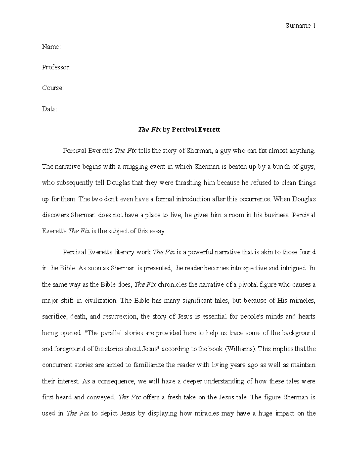 The Fix - Percival Everett's The Fix tells the story of Sherman, a guy ...