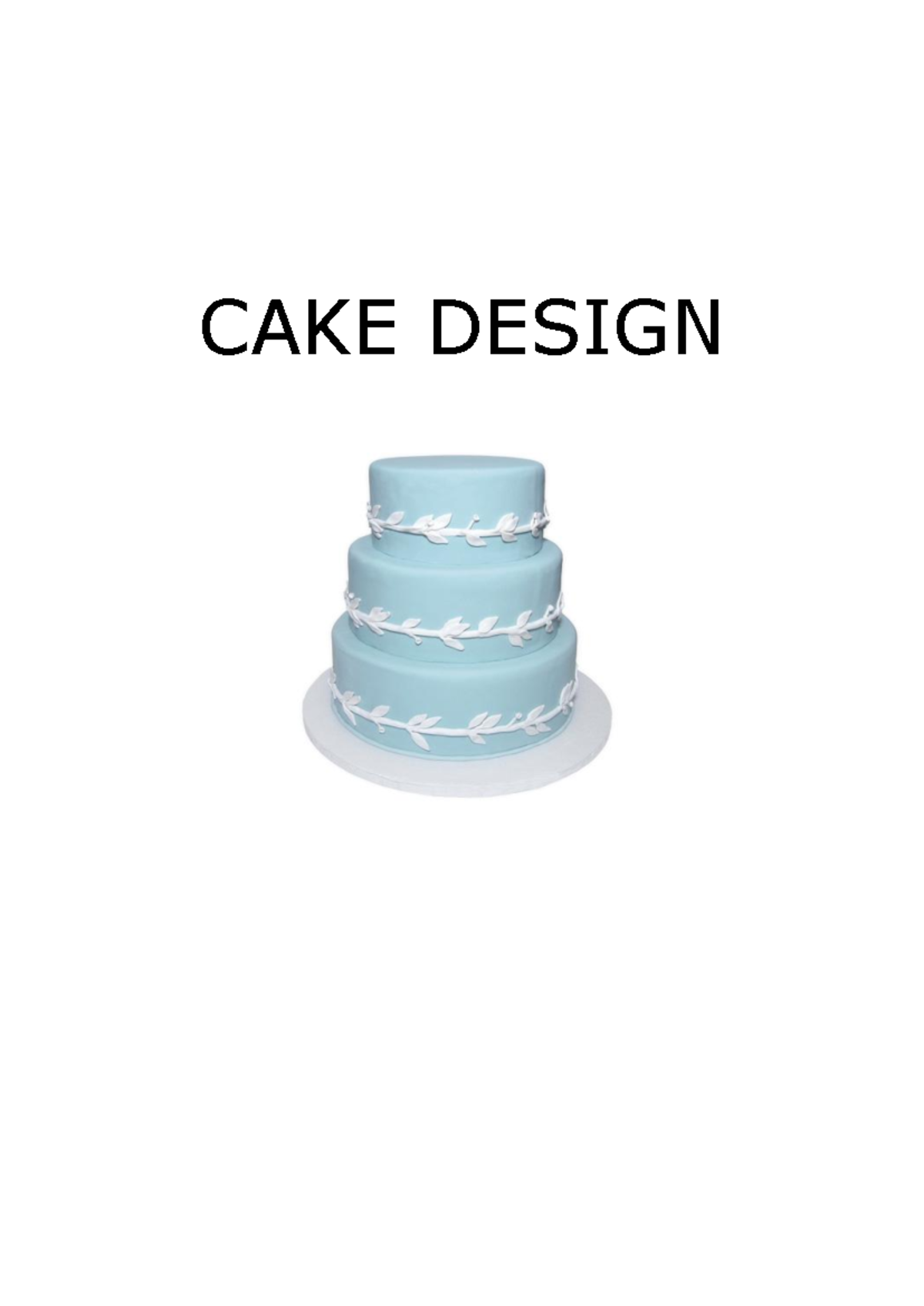 Apostila CAKE DESIGN: Dicas e Técnicas para Confeitar Bolos - Studocu