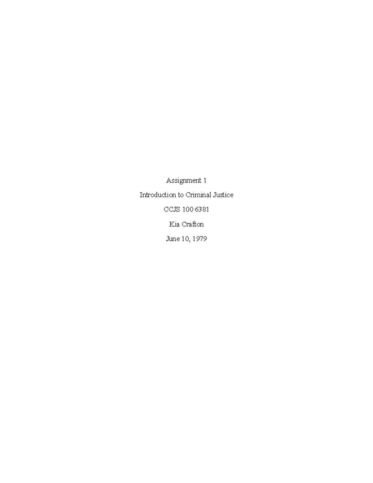 Criminal Justice Assignment 1: Crime Trends in St. County CCJS 100 ...