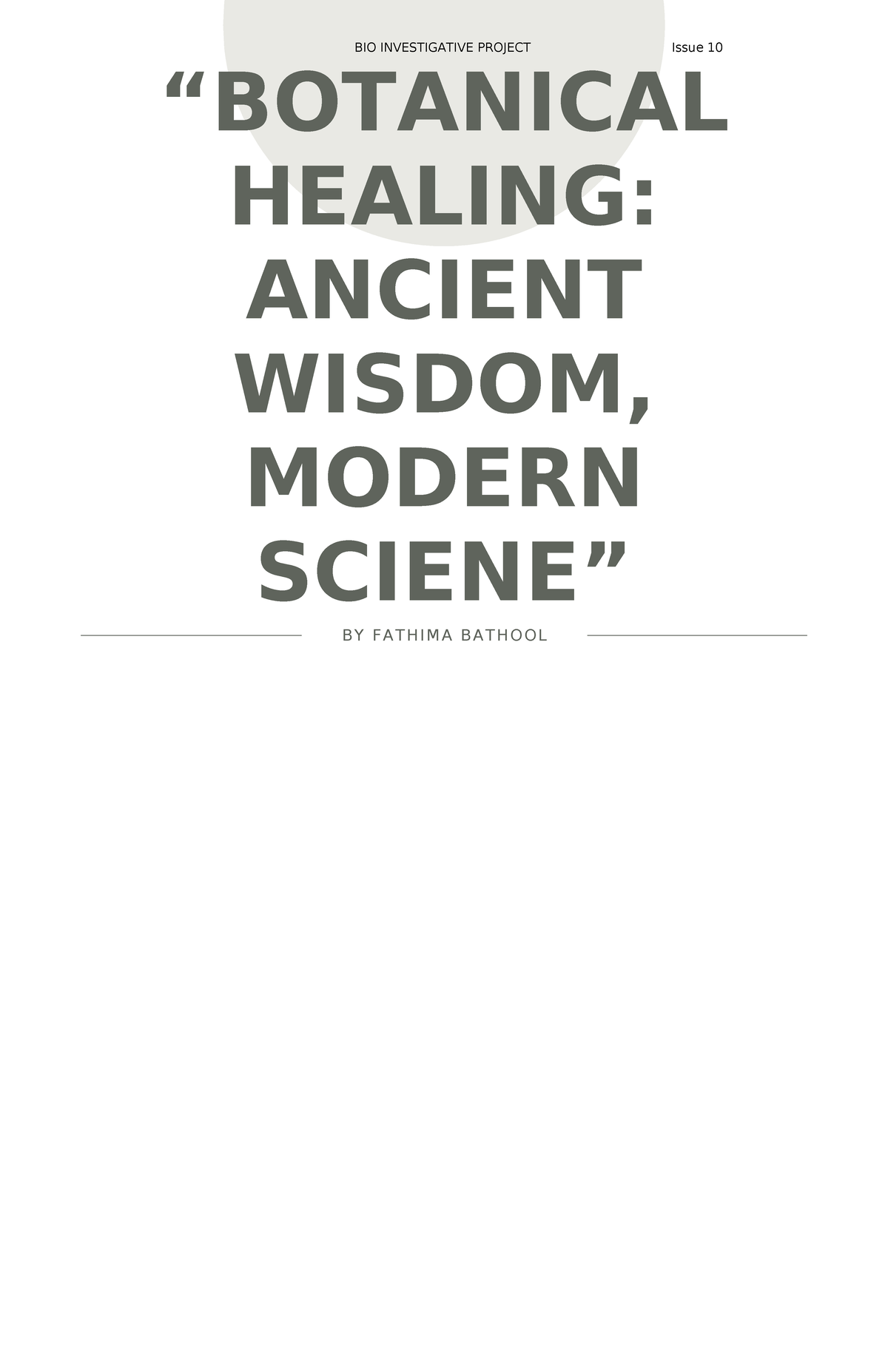 BIO 101 Investigative Project: Healing Through Ancient and Modern ...