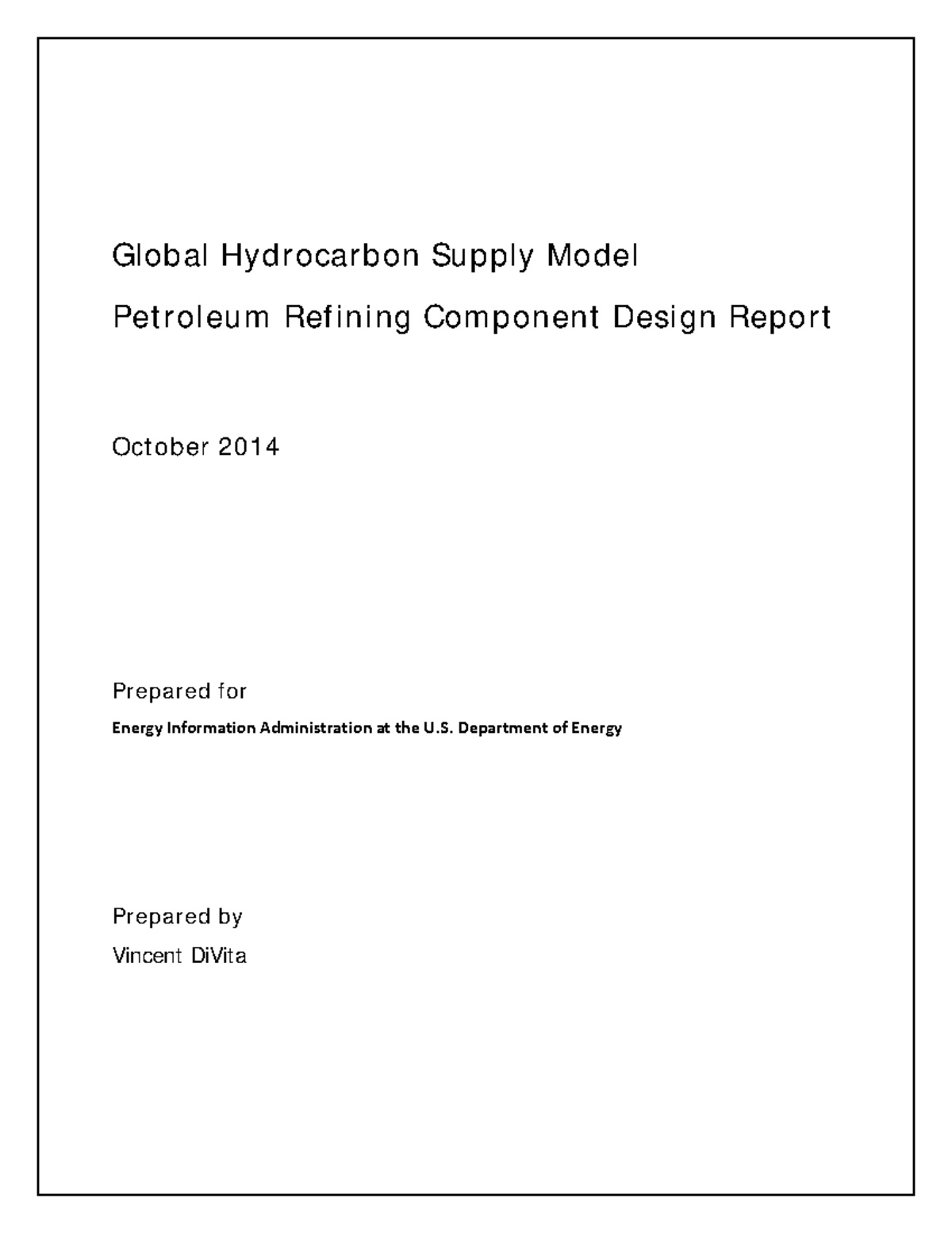 Global Hydrocarbon Supply Model: Petroleum Refining Design Report (2014 ...
