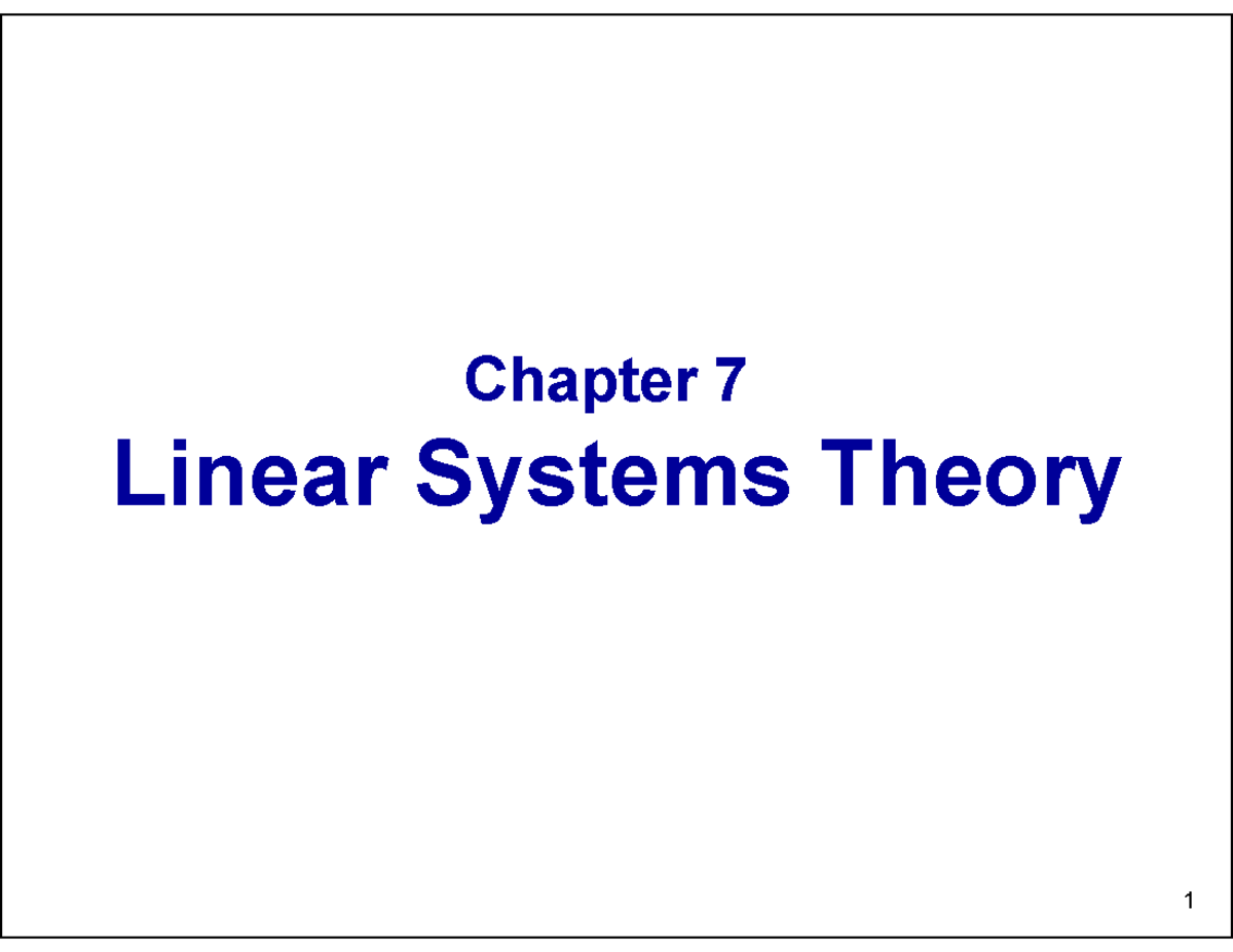 MA 3703 Chapter 7: Linear Systems Theory and Linearisation Techniques ...