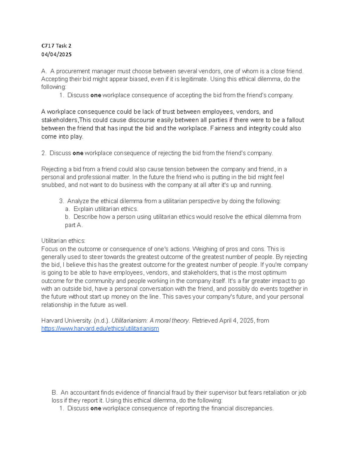 C717 Task 2 Ethical Dilemma Analysis and Perspectives - Studocu