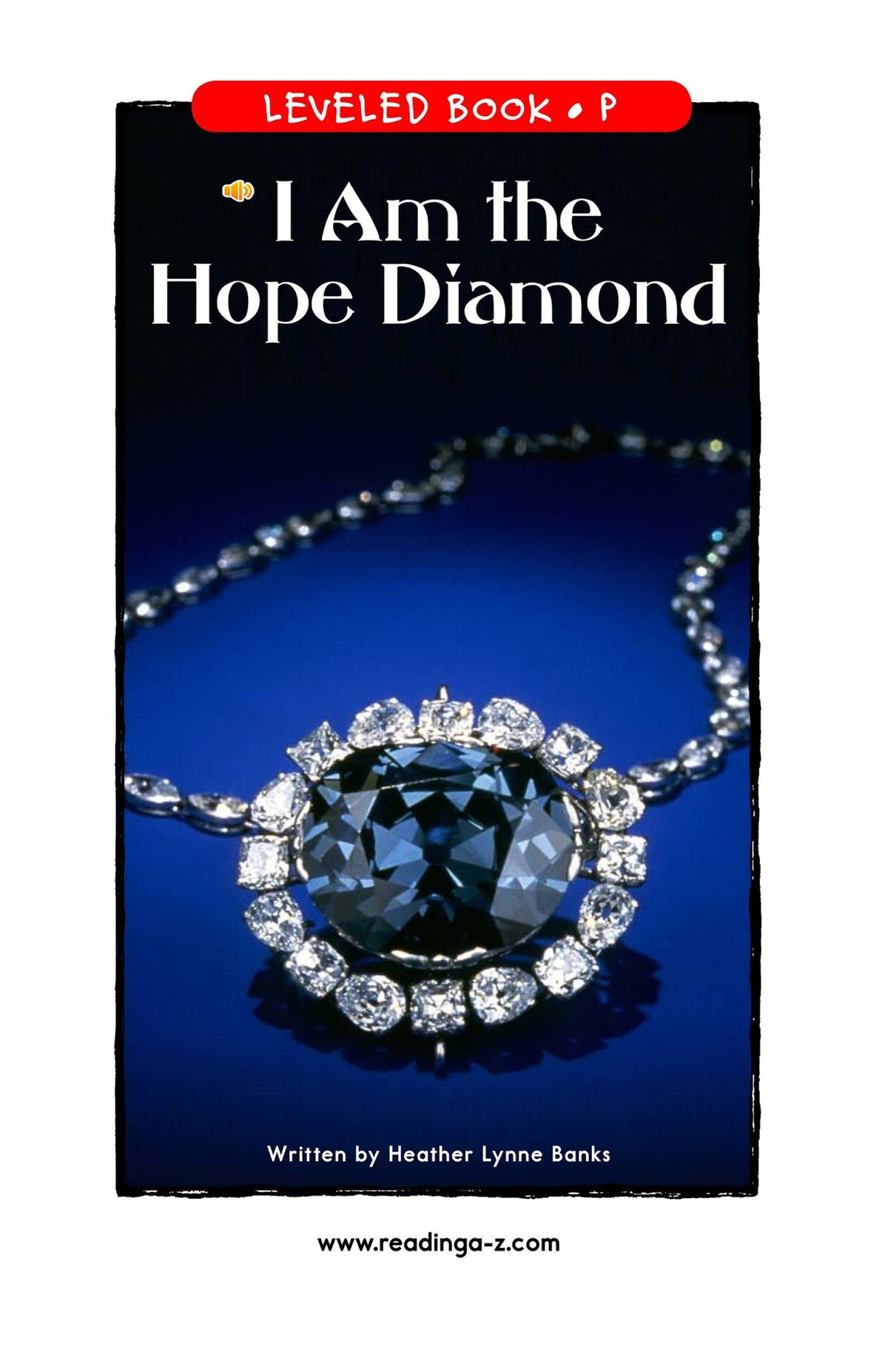 I Am the Hope Diamond - Level P Leveled Book by Heather Lynne Banks ...