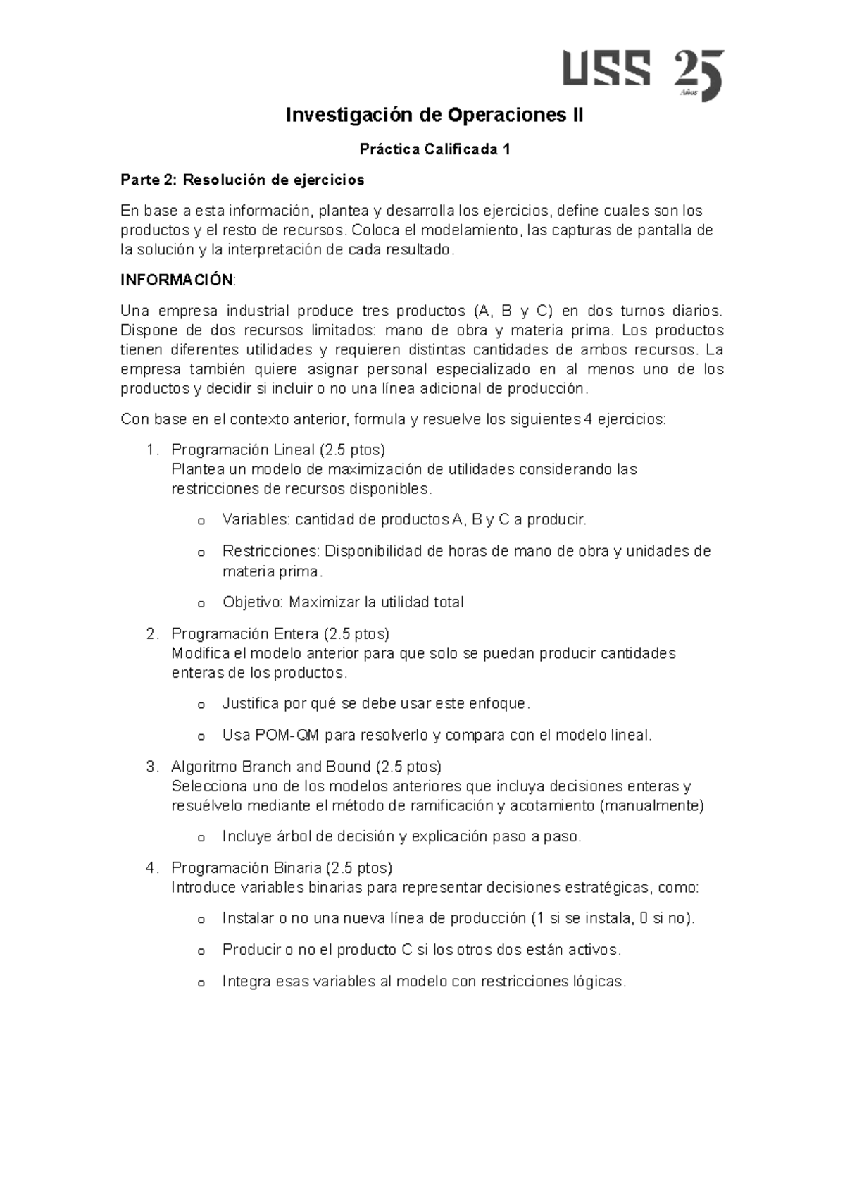 PC1 - Investigación de Operaciones II - Investigación de Operaciones II ...