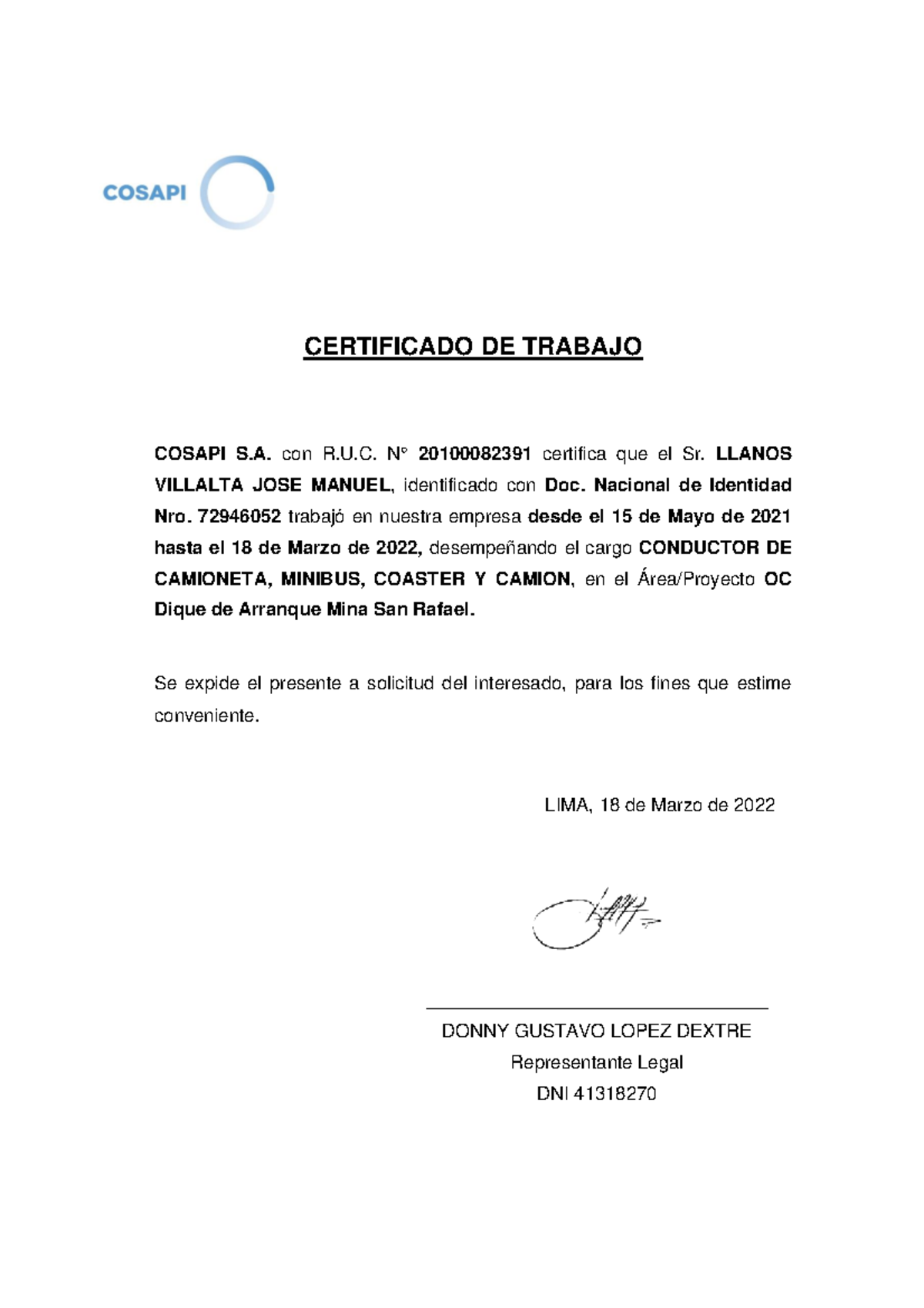 Cosapi - CERTIFICADO DE TRABAJO COSAPI S. con R.U. N° 20100082391 certifica que el Sr. LLANOS ...