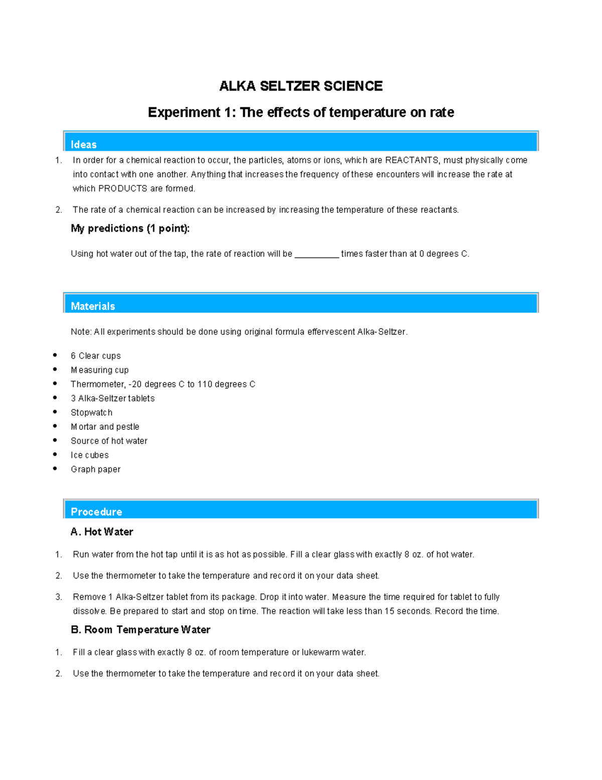 Alka-Seltzer Science Experiment: Effects of Temperature on Reaction ...