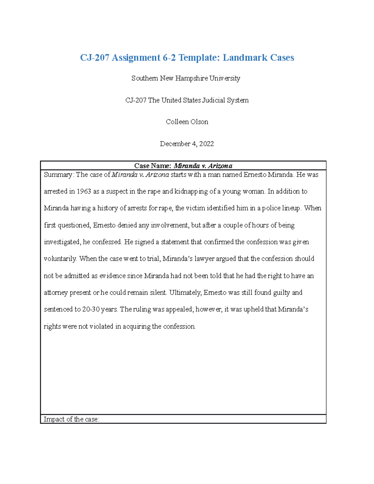 CJ 207 6-2 Assignment: Landmark Cases Overview and Analysis - Studocu