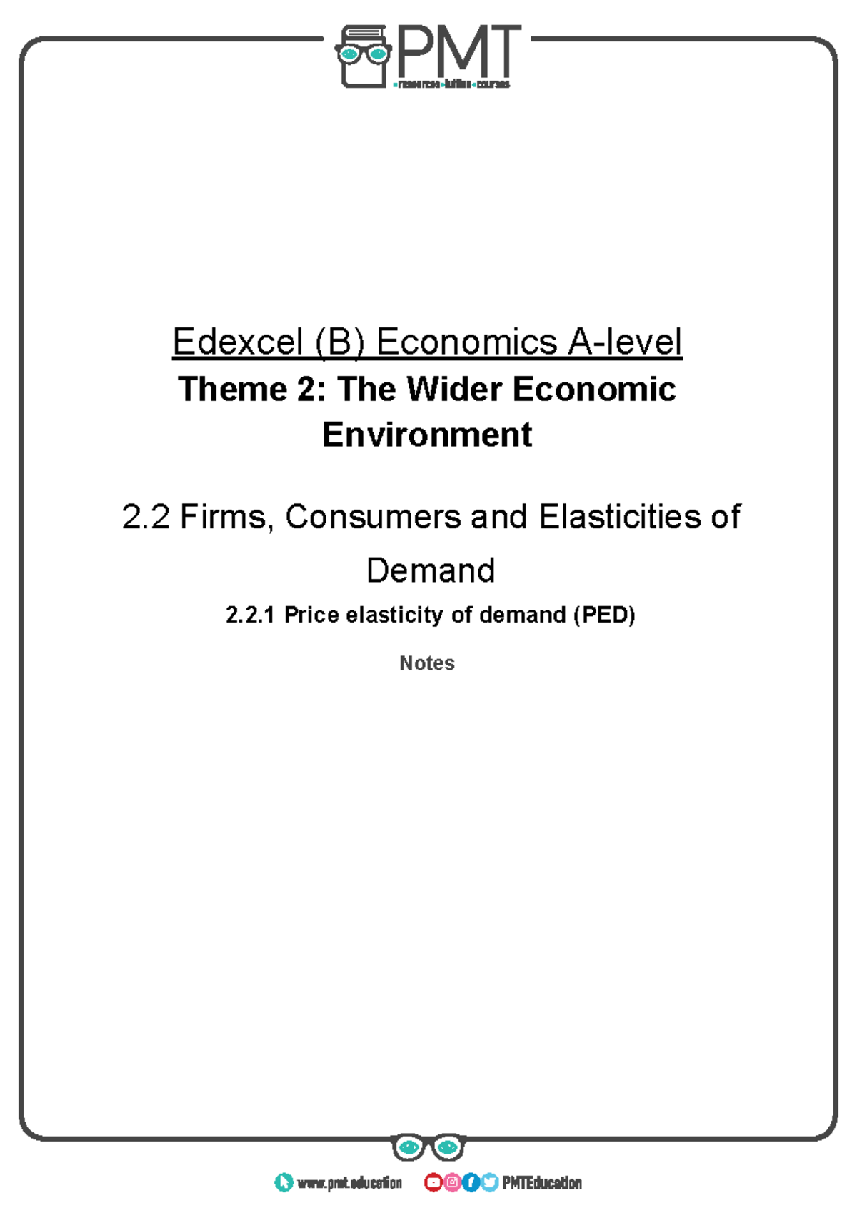 ECON 101: Price Elasticity of Demand (PED) Notes and Analysis - Studocu