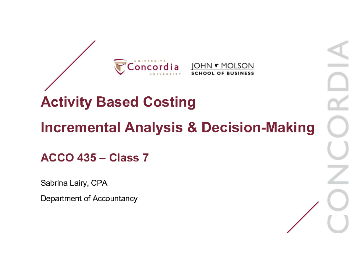 ACCO 435 - Class 7: Activity Based Costing Group Case Report - Studocu