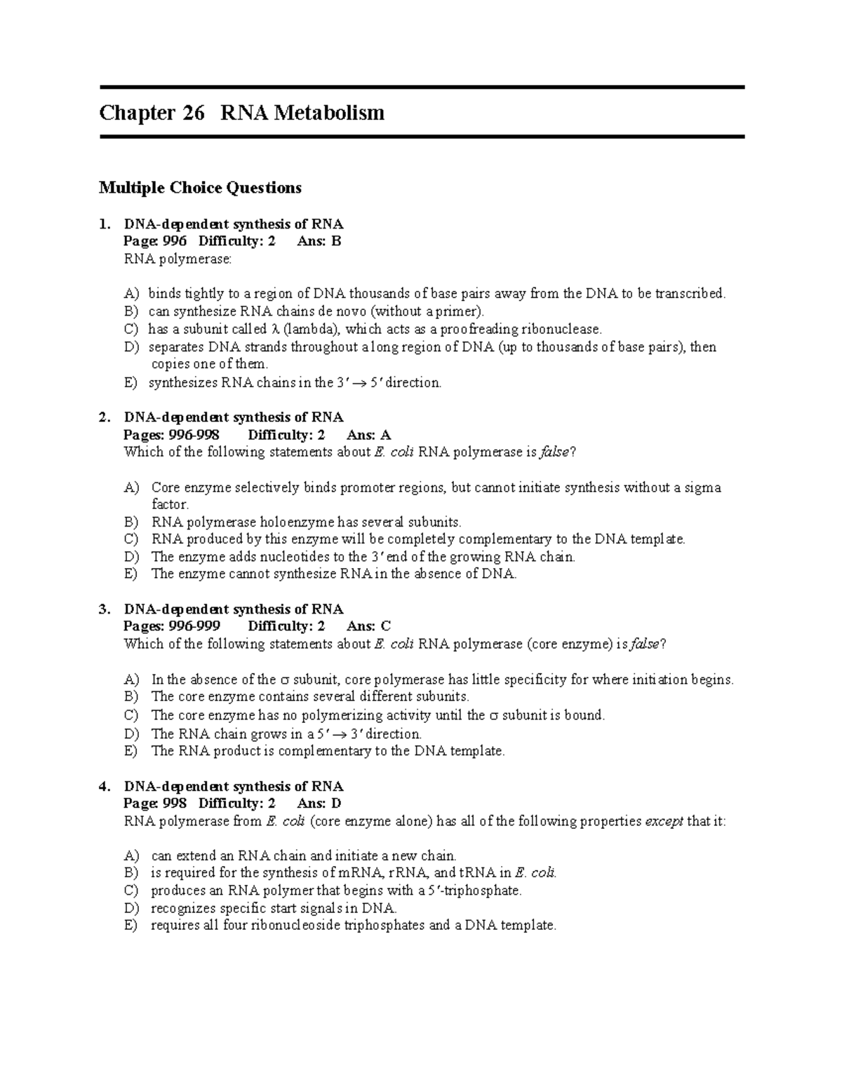 Ch26 - biochemistry - Multiple Choice Questions 1. DNA-dependent ...