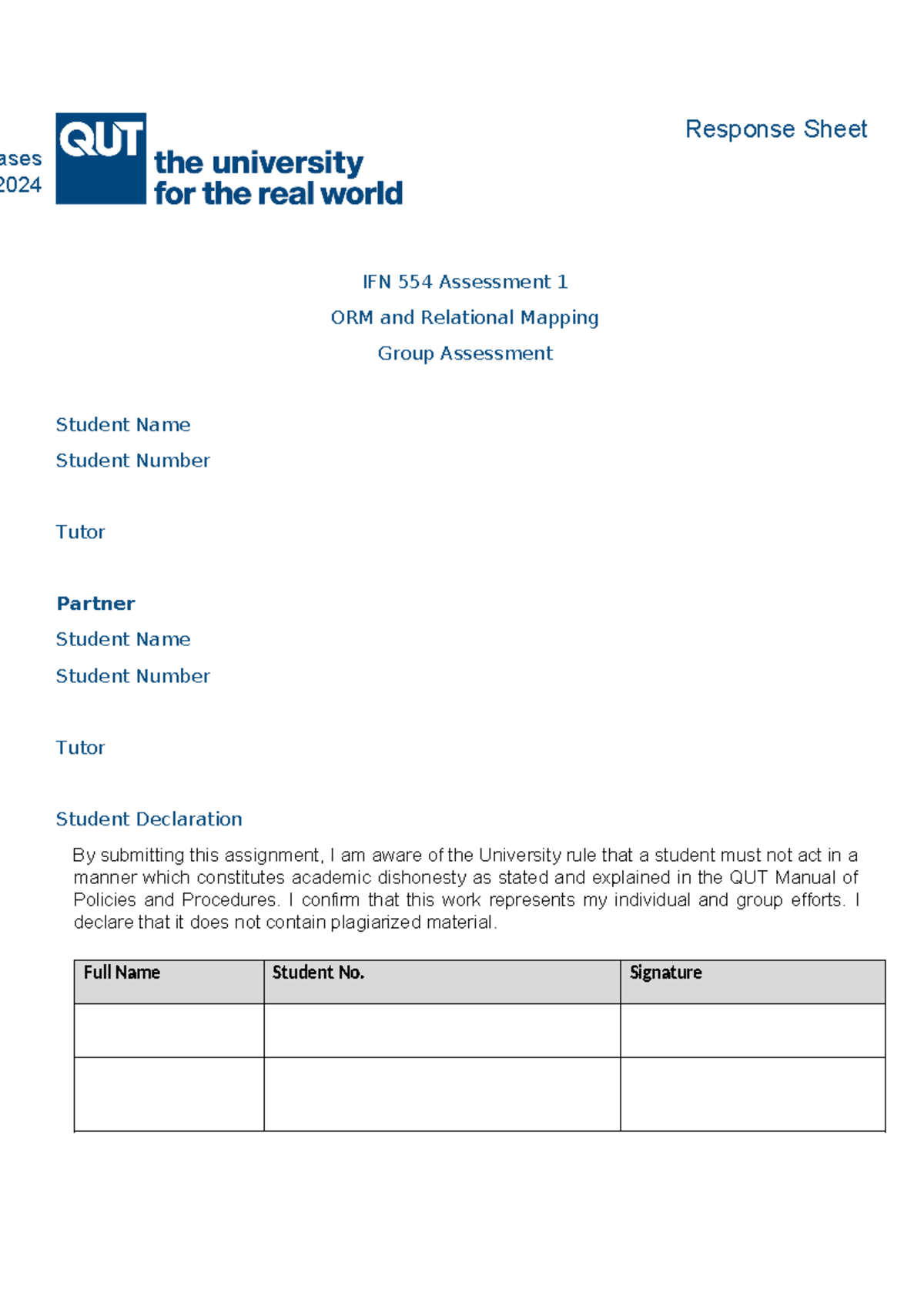 IFN554-Assessment 1 24s2 ORM and Relational Mapping Response Sheet ...