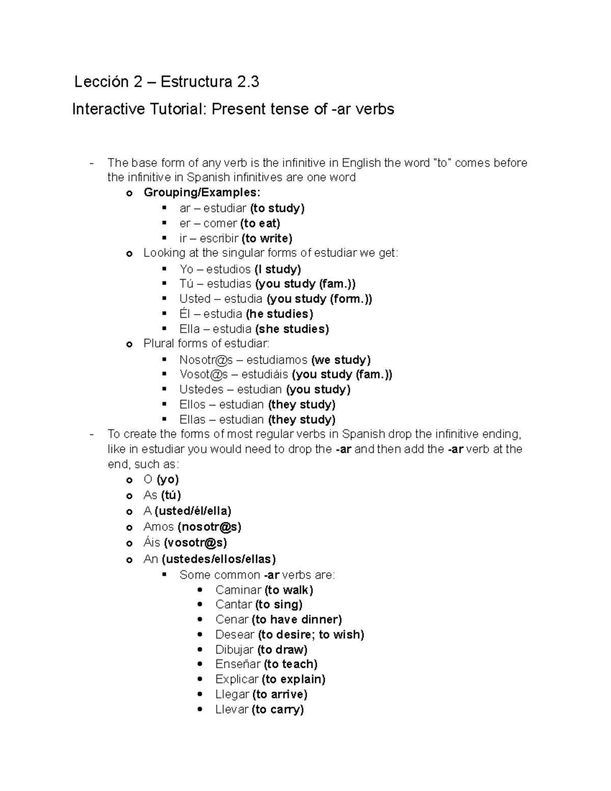 Leccíon 2 - Estructura 2.1 - Tutorial Notes on Present Tense of -ar ...