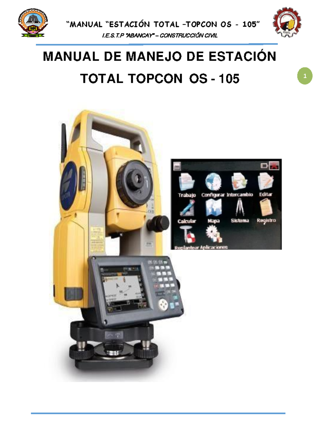 Manual de Manejo de Estación Total Topcon OS-105 - IESTP 2019-1 - Studocu