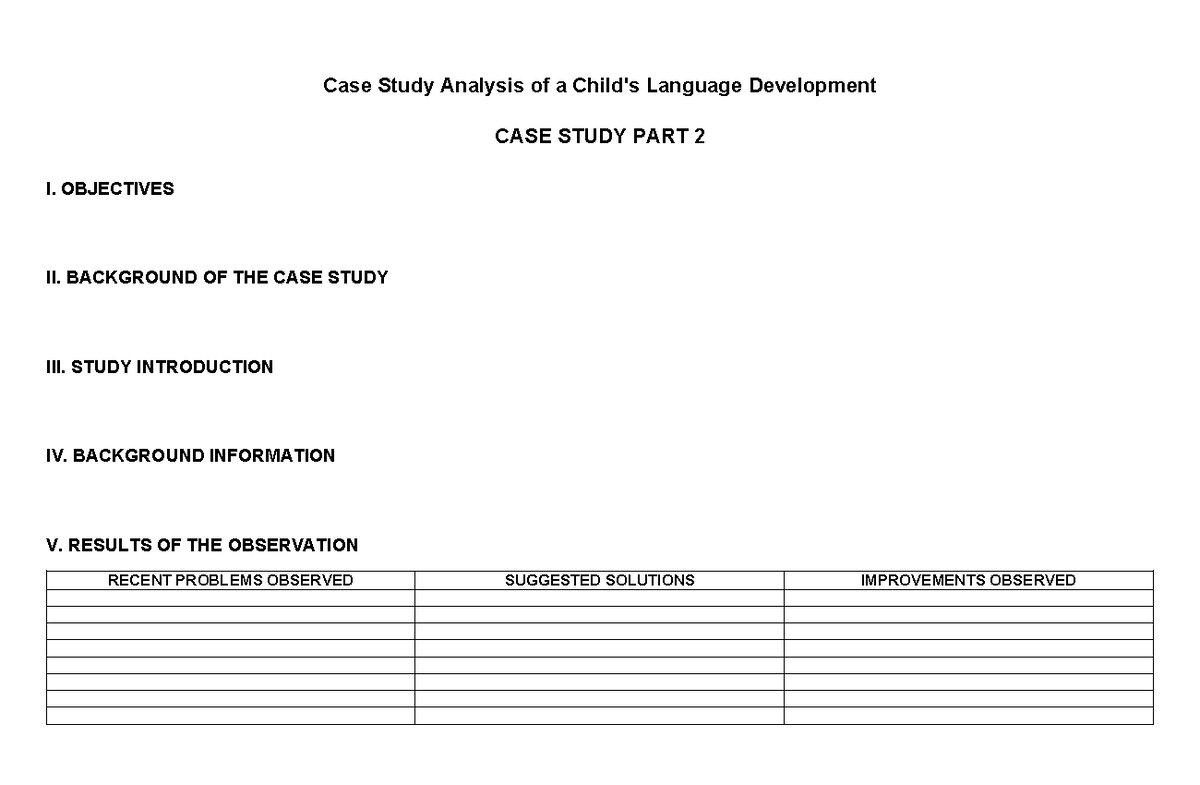 CASE Study PART 2 - Case Study Analysis of a Child's Language ...