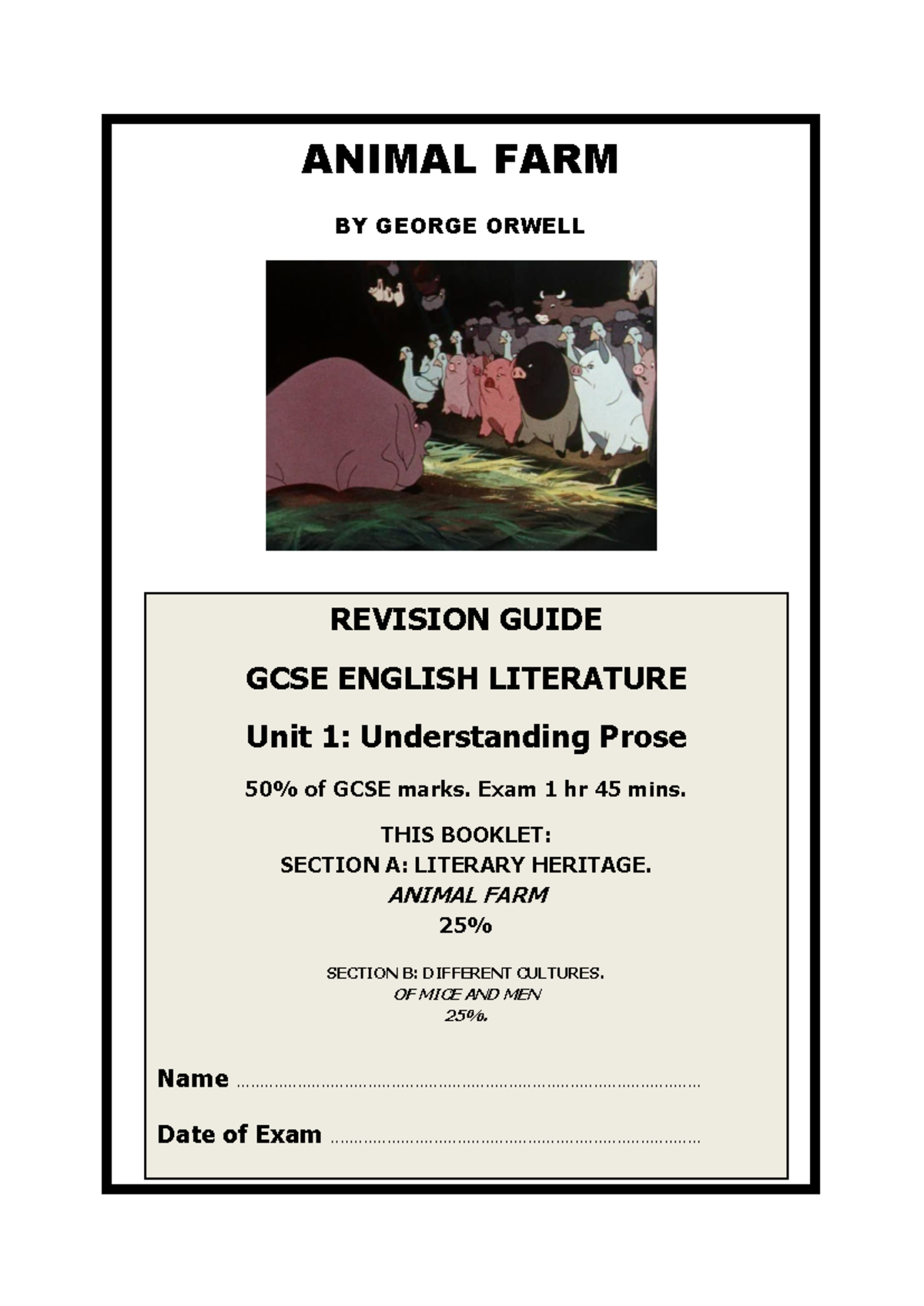 Animal Farm Revision Booklet - ANIMAL FARM BY GEORGE ORWELL REVISION ...